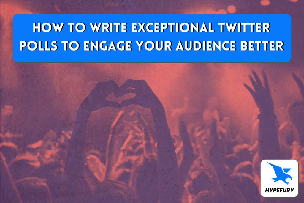 How to write exceptional Twitter polls to engage better