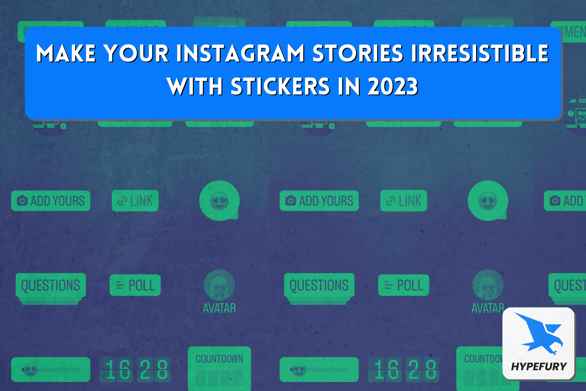 Make your Instagram Stories irresistible with stickers in 2023 ...