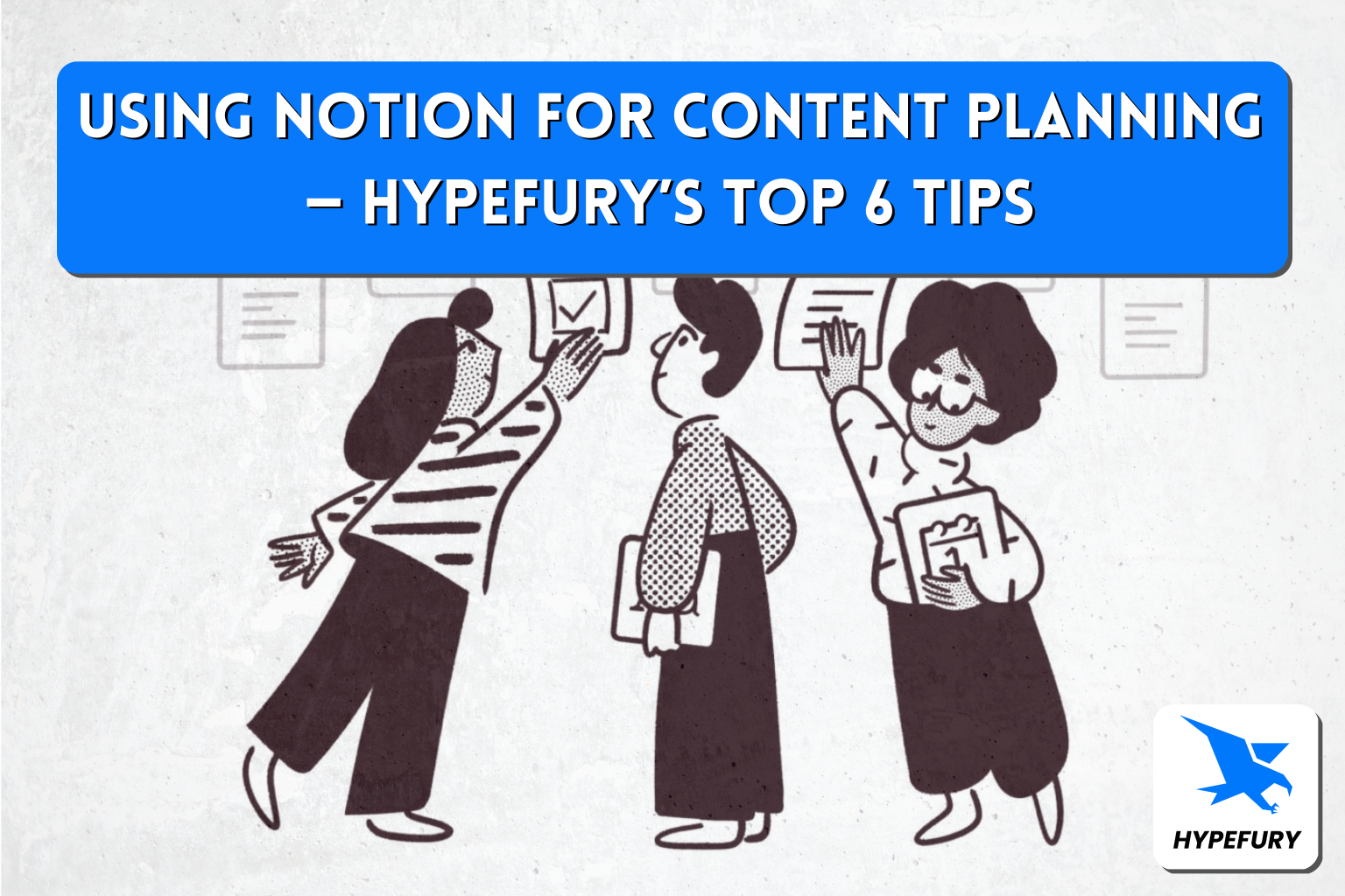 Using Notion for content planning — Hypefury’s Top 6 Tips - Hypefury ...