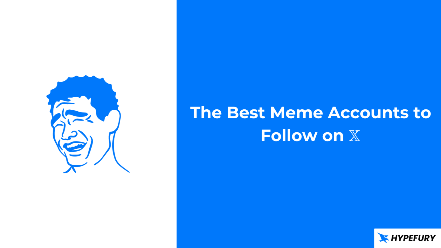 10 Best Meme Accounts to Follow on X/Twitter - Hypefury - Social Media ...