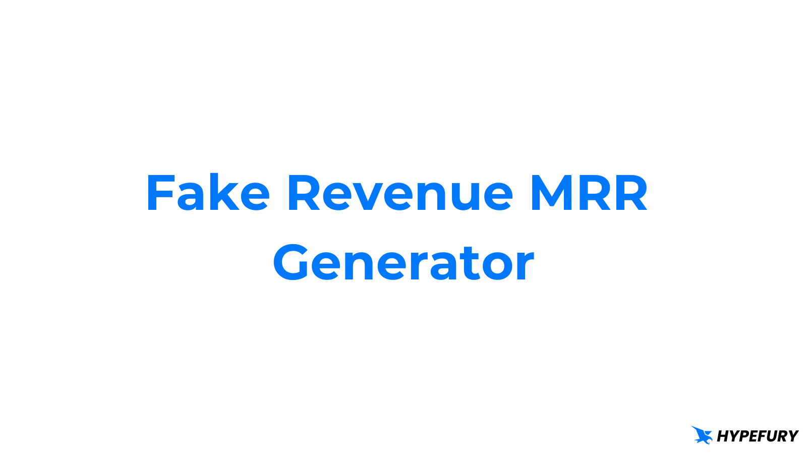 Fake Revenue Generator - Hypefury