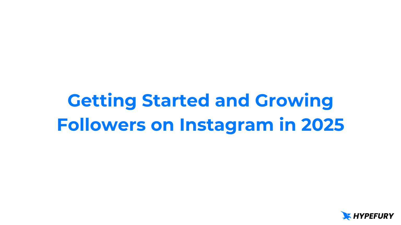 Getting Started and Growing Followers on Instagram - Hypefury - Social Media Scheduling & Automation